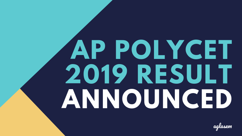 AP POLYCET 2019 Result Announced; Download Rank Card At appolycet.e ...