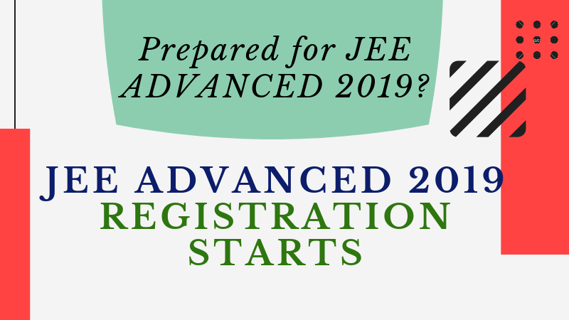 JEE-ADVANCED-2019-REGISTRATION-STARTS-Aglasem - AglaSem News