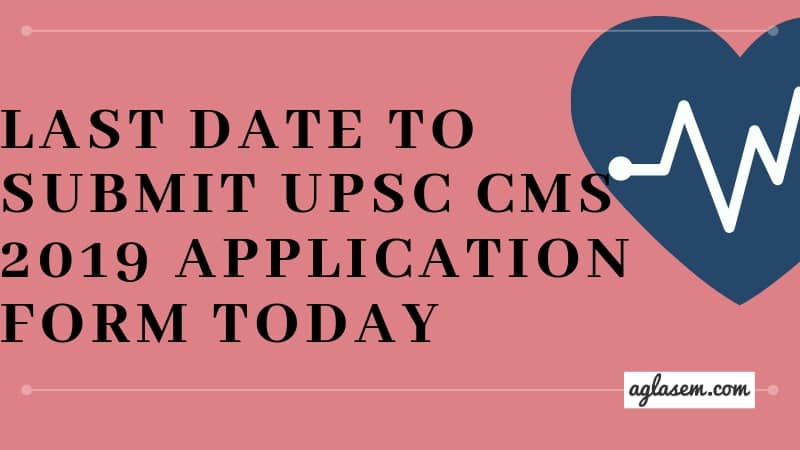 UPSC-CMS-Application-Form-2019-Aglasem - AglaSem News