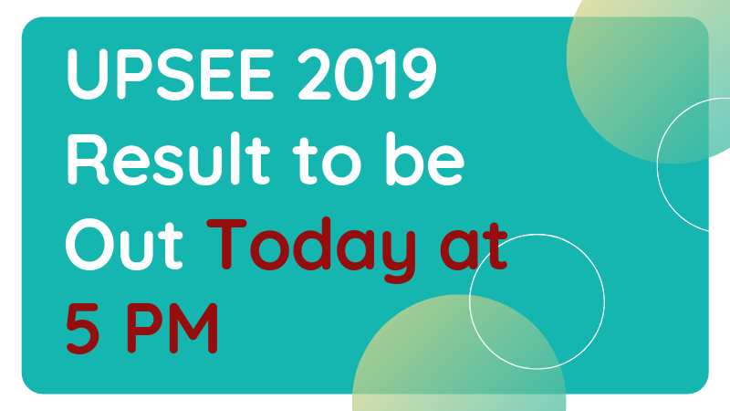 UPSEE 2019 Result to be Out Today at 5 PM; Know How to Check Scores at ...