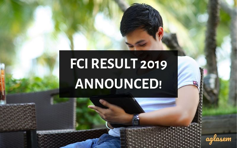 FCI Result 2019 Scorecard and List Out; 69831 Qualify For 2nd Phase ...