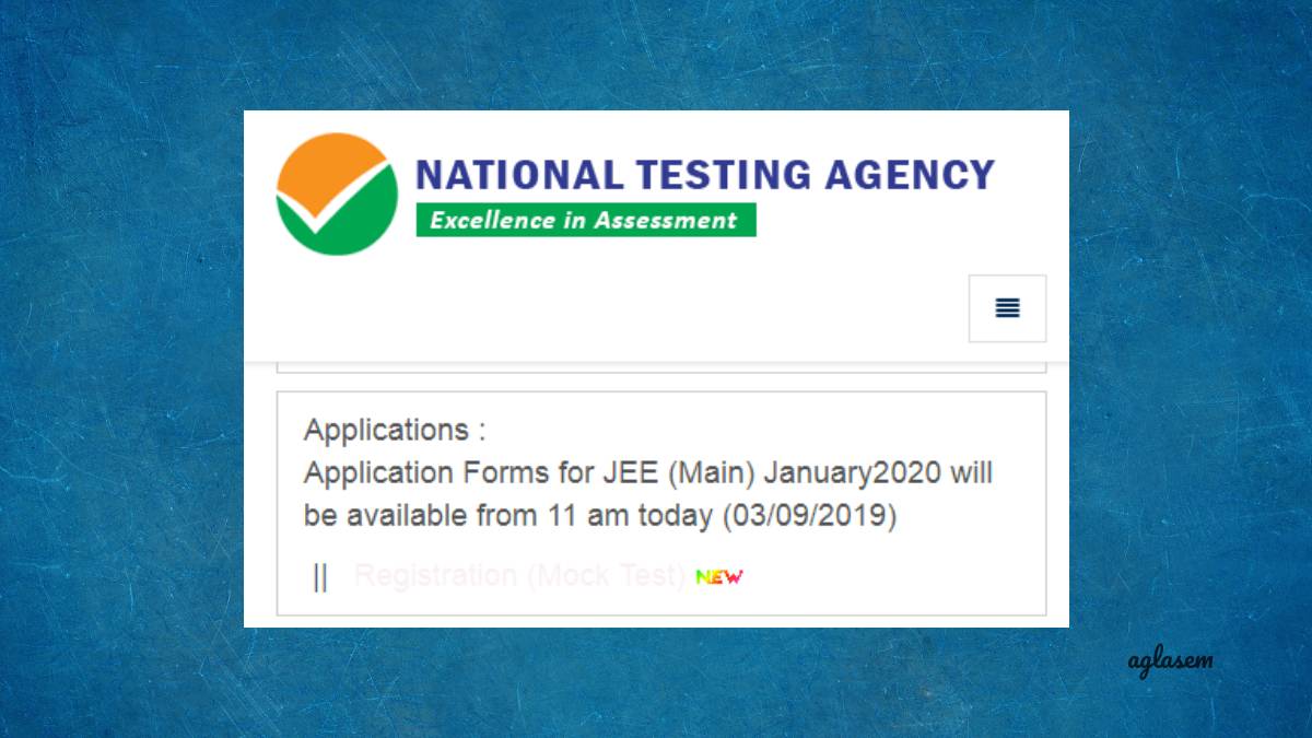 Application Form for JEE Main 2020 Releasing at 11 am Today, Confirms ...