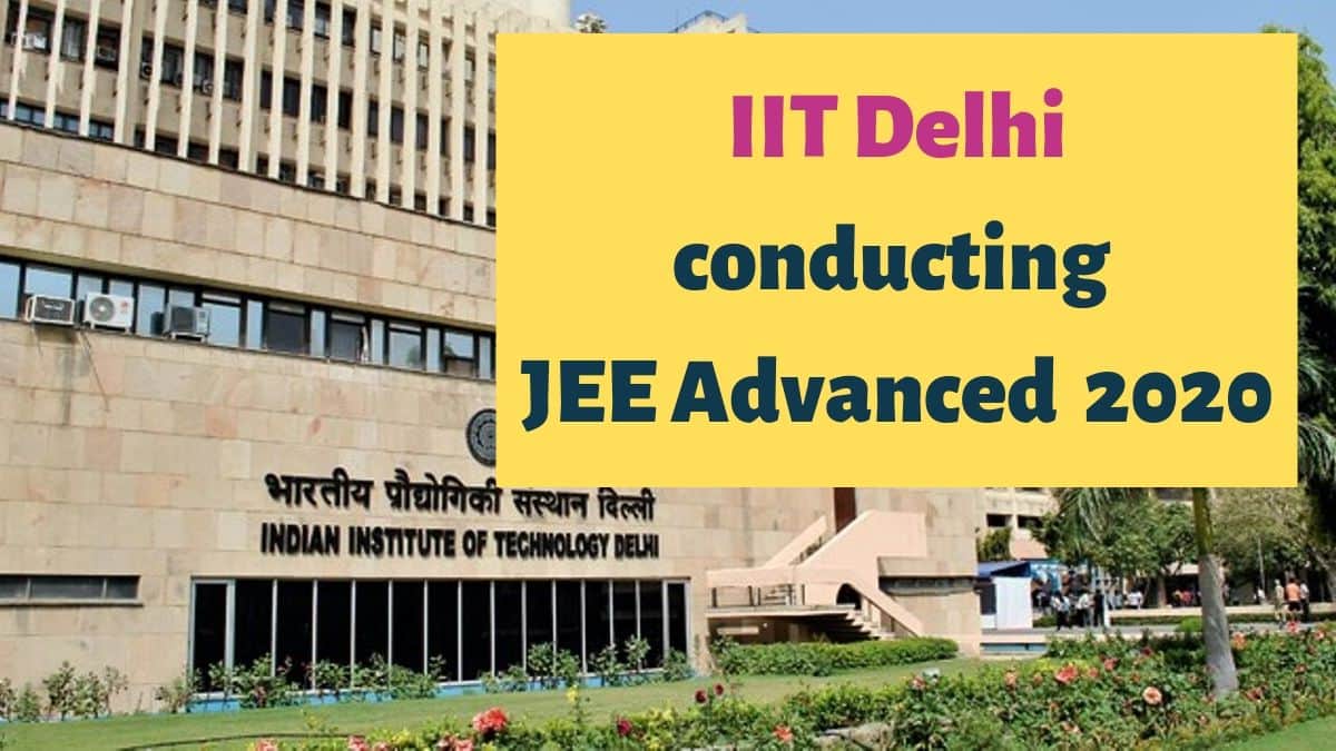 JEE Advanced 2020 to be held on 17 May; 5 Important things to know Here ...
