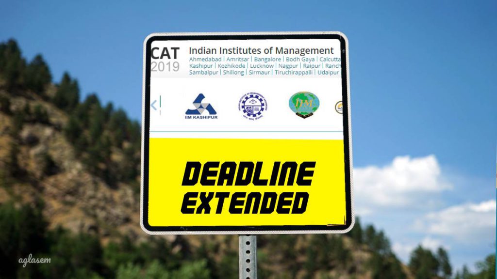 CAT 2019 Registration deadline extended - AglaSem News