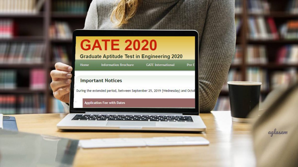 GATE 2020: Registration form fee - AglaSem News