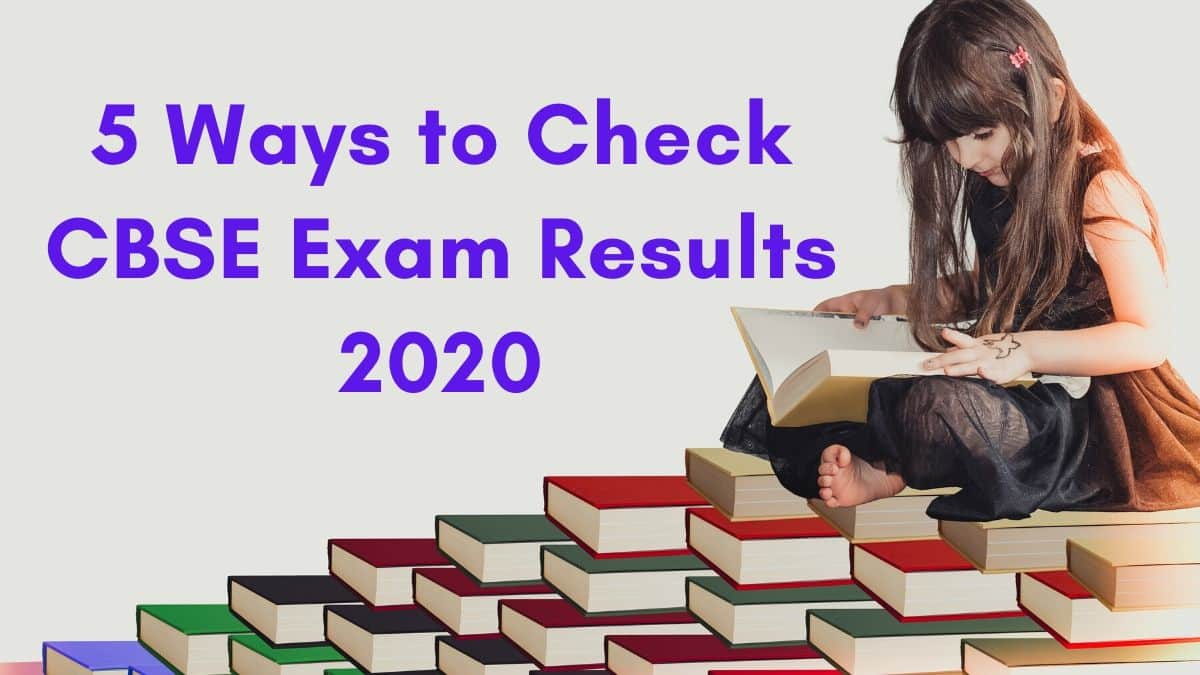 CBSE Result 2020: 5 Ways to check class 10 and 12 Result - AglaSem News